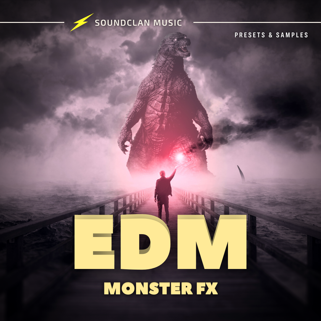 EDM Monster FX by Soundclan Music